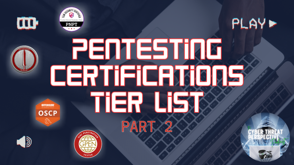 Episode 39: Pentesting Certifications Tier List Part 2 - Offensive ... Episode 39: Pentesting Certifications Tier List Part 2 - Offensive ...
