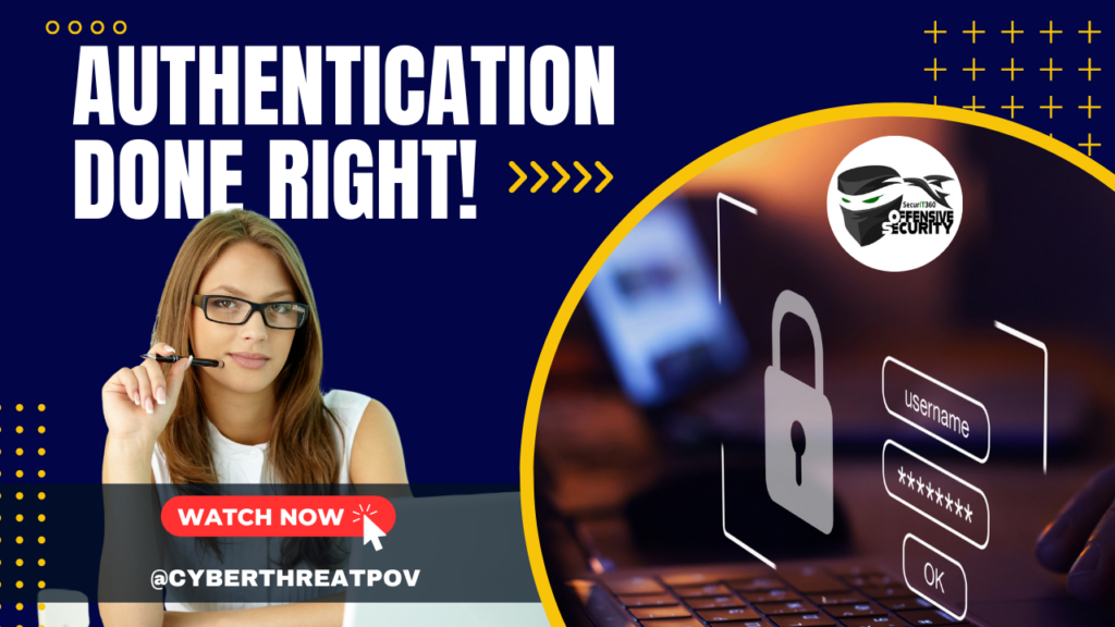 Episode 48: Authentication done right! - Offensive Security Blog - SecurIT360